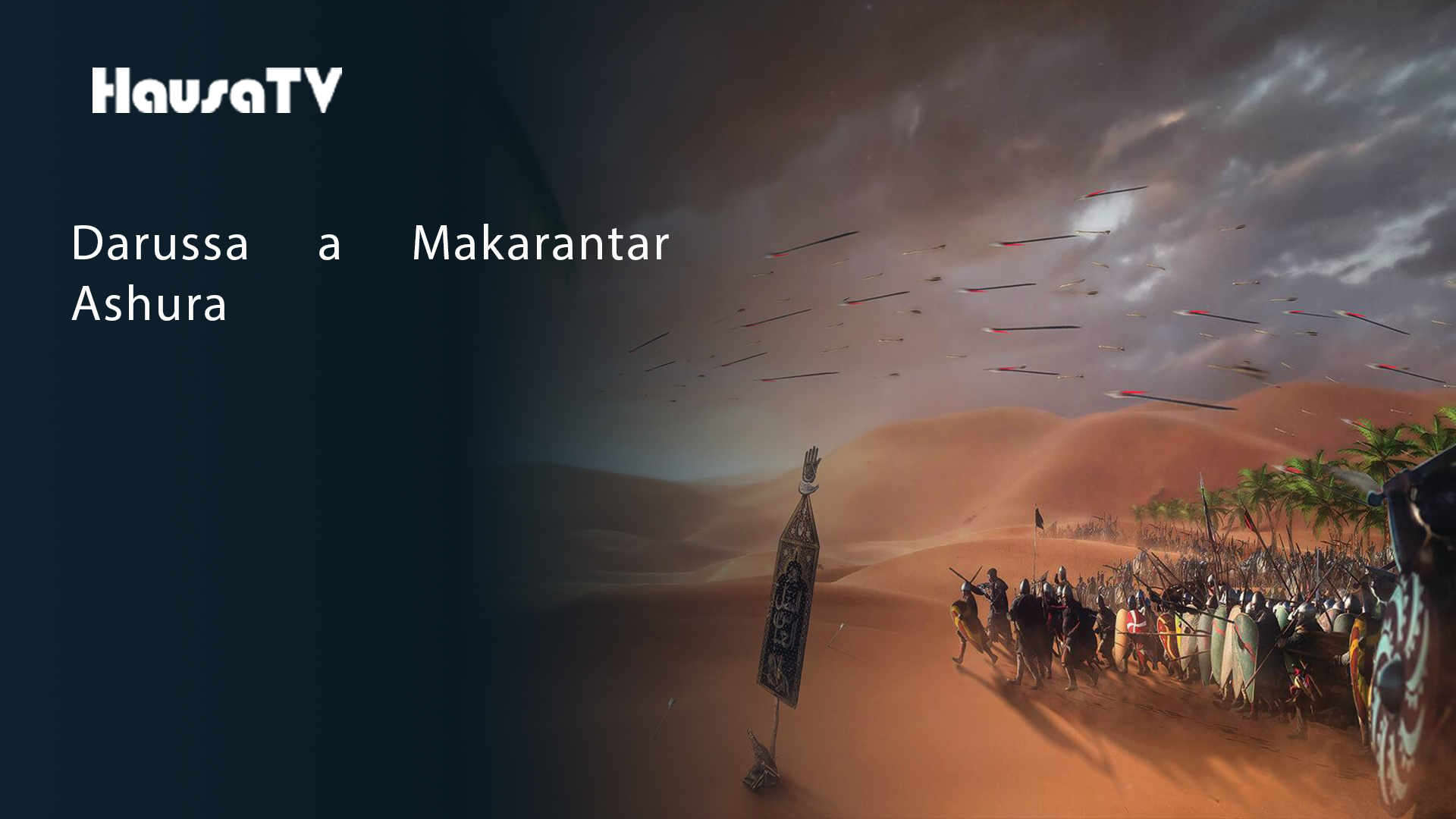 Darussa a Makarantar Ashura – HAUSATV